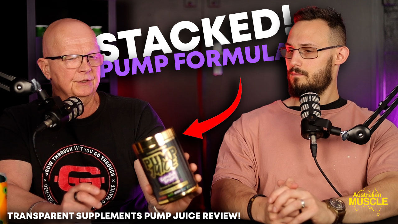 ABSOLUTELY STACKED PUMP FORMULA! TRANSPARENT SUPPS PUMP JUICE #AMBreak – Australian Muscle